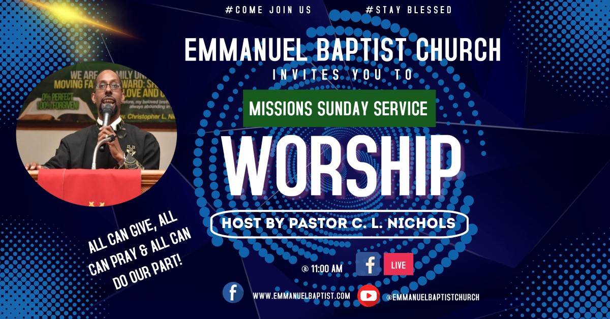 Emmanuel Baptist Church – "Come Growwith Us"…